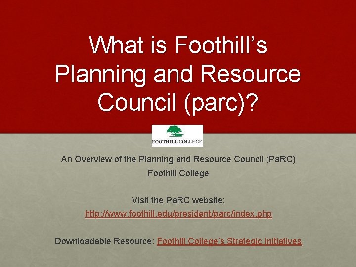 What is Foothills Planning and Resource Council parc