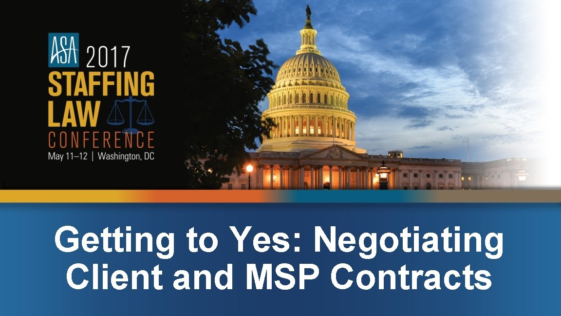 Getting to Yes Negotiating Client and MSP Contracts