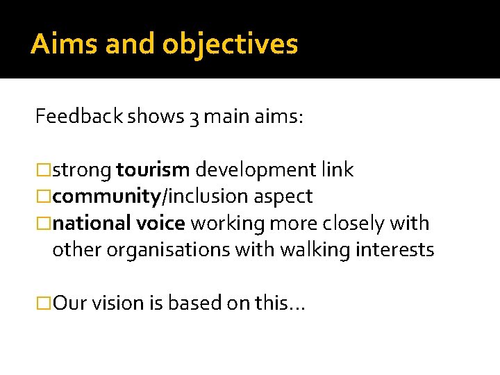 Walkers Are Welcome the Future Based on Members