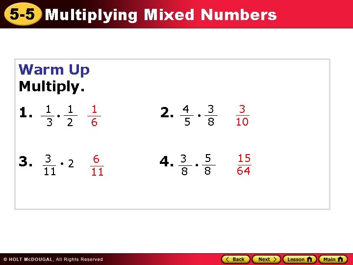 5 5 Multiplying Mixed Numbers Warm Up Problem