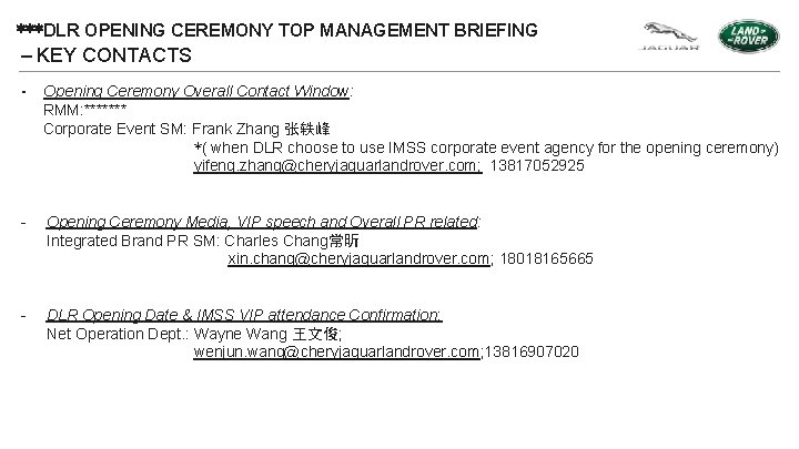 DLR OPENING CEREMONY TOP MANAGEMENT BRIEFING RETAIL MARKETING