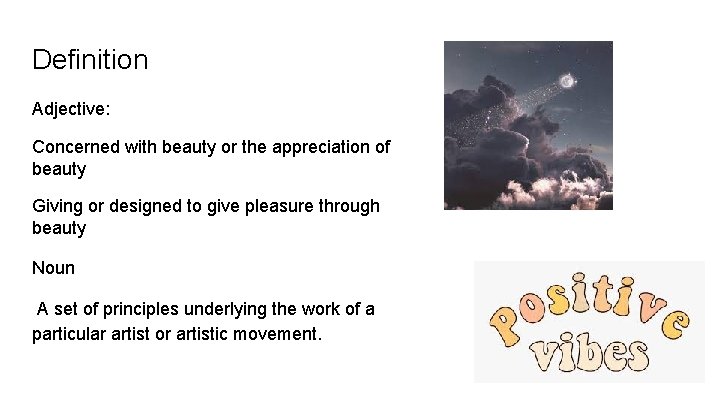 Aesthetic Adjective Definition Adjective Concerned with beauty or