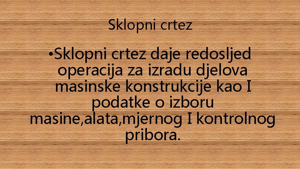 Tehnicki I masinski crtezi Tehnicka dokumentacija POJAM TEHNIKE