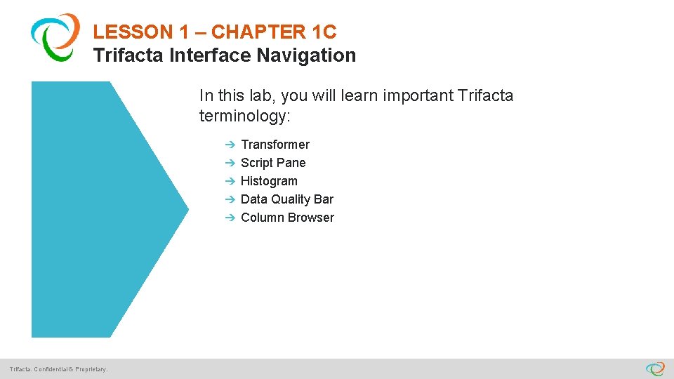LESSON 1 CHAPTER 1 C Trifacta Interface Navigation