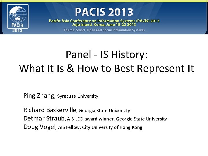 Panel IS History What It Is How to