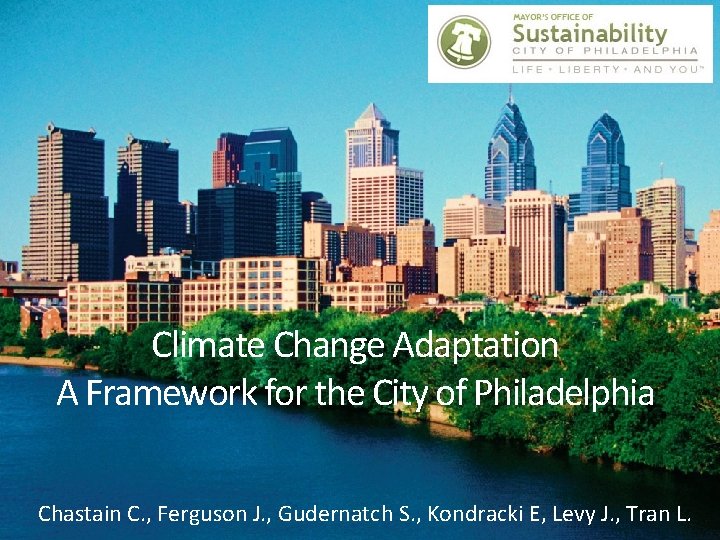 Climate Change Adaptation A Framework for the City