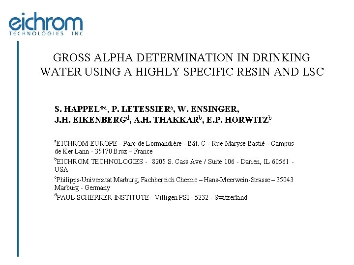 GROSS ALPHA DETERMINATION IN DRINKING WATER USING A