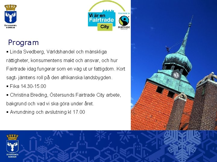 Miljombudstrff tema Fairtrade den 25 maj 2015 Christina