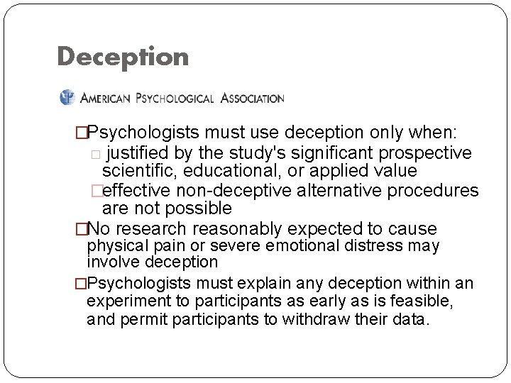 Ethics in Psychological Research Connections with last day