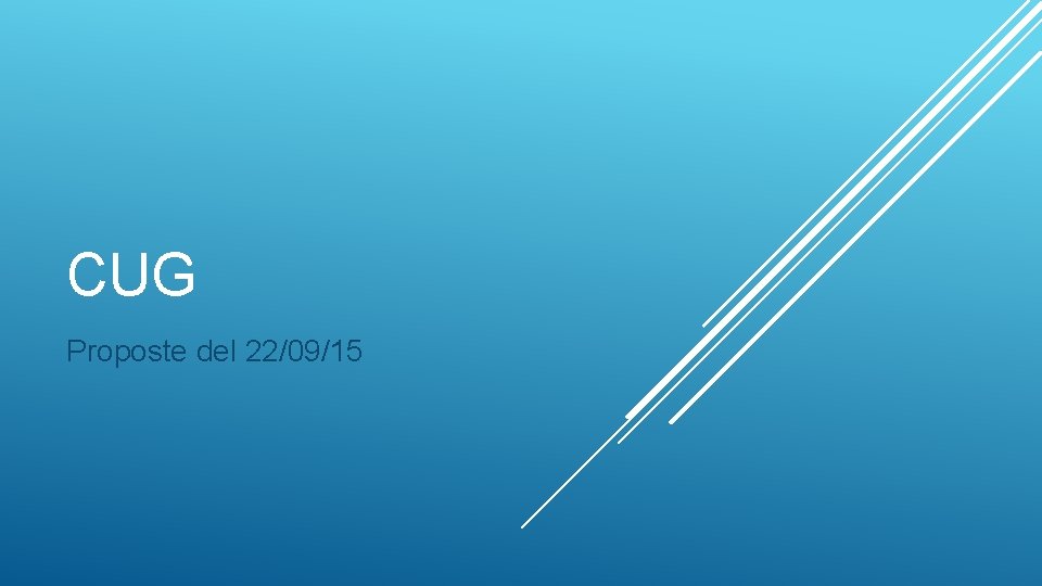 CUG Proposte del 220915 proporvi unassemblea congiunta TTA