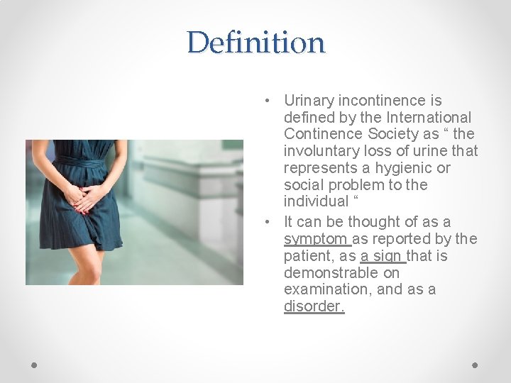 Definition classification and triage of female UI Francesco