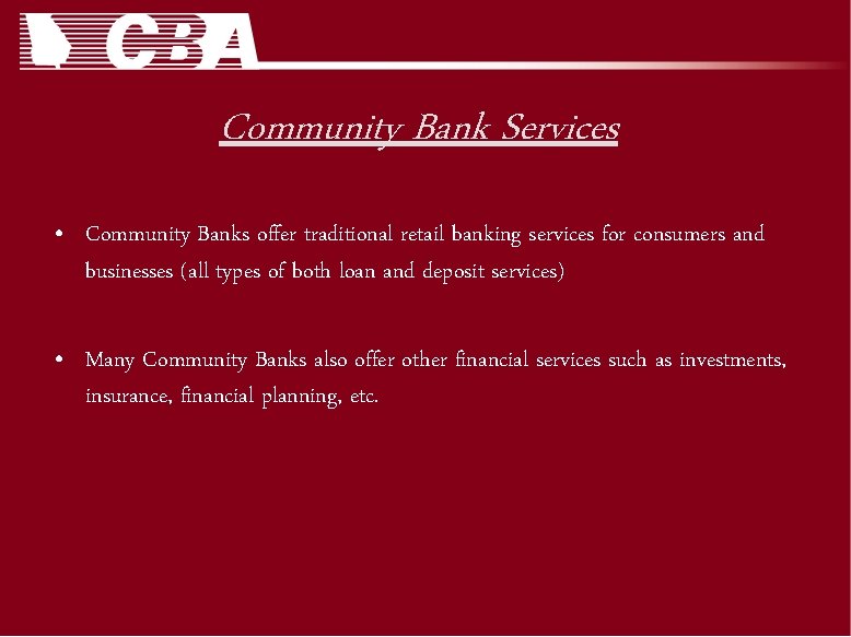 What Is A Community Bank Locally owned and