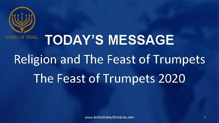 1 2 TODAYS MESSAGE Religion and The Feast
