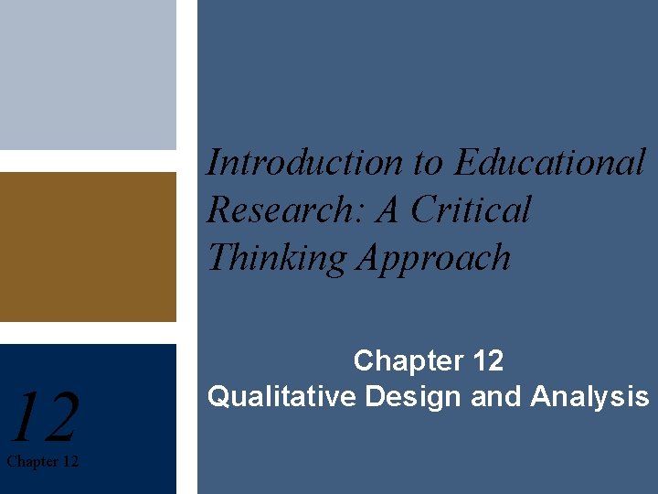 Introduction to Educational Research A Critical Thinking Approach