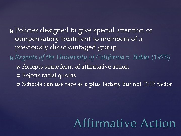 Civil Rights Chapter 6 Civil Rights Policies designed