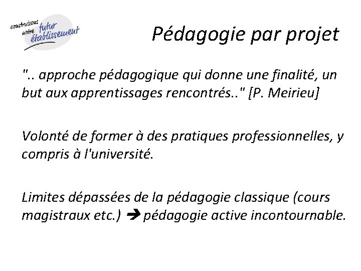 Atelier Pdagogie par projet quelles attentes quels avantages