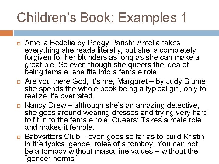 GENDER BEHAVIOR AND IDENTITY IN CHILDRENS BOOKS Queering