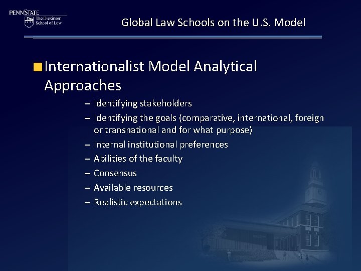 Global Law Schools on the U S Model
