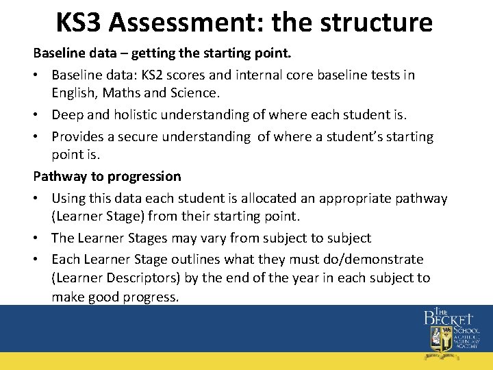 Key Stage 3 Assessment at The Becket School