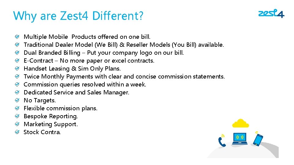 Introduction to Zest 4 Mobile Introduction Zest 4