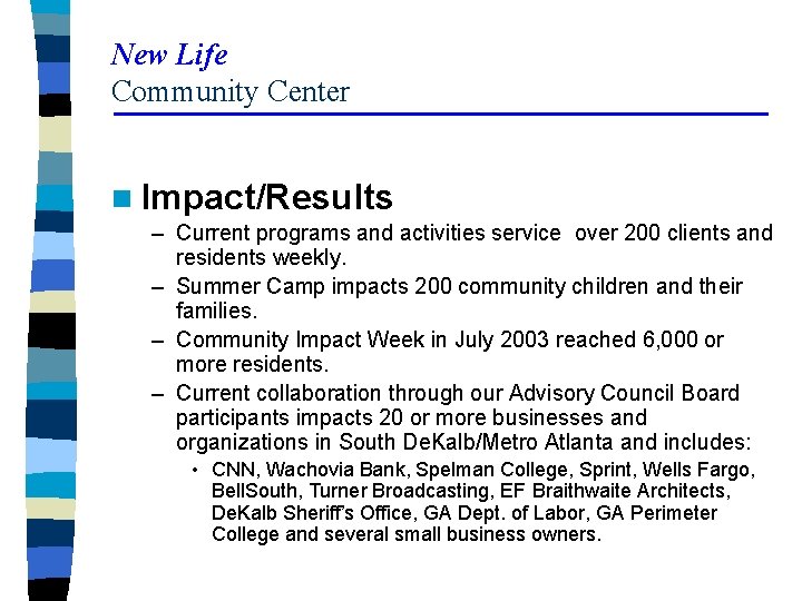 New Life Community Center South De Kalbs FullService