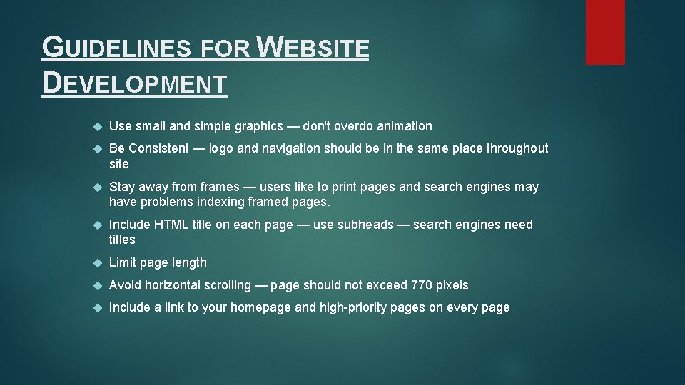 Introduction to Dreamweaver OBJECTIVES GUIDELINES FOR WEBSITE DEVELOPMENT