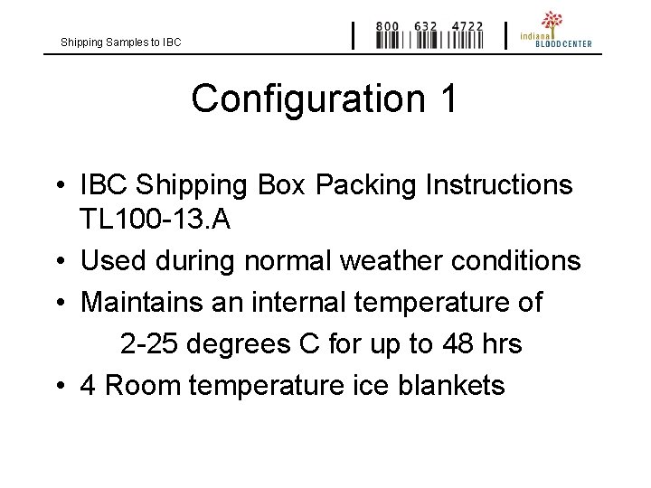 Shipping Samples to IBC Shipping Box Packing Instructions