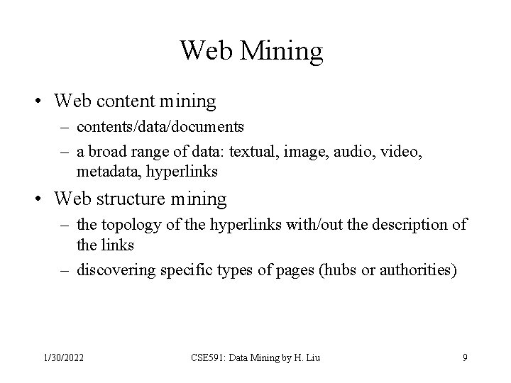 Web Mining References Web Master in A Nutshell