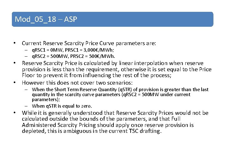 Mod0518 ASP Current Reserve Scarcity Price Curve parameters