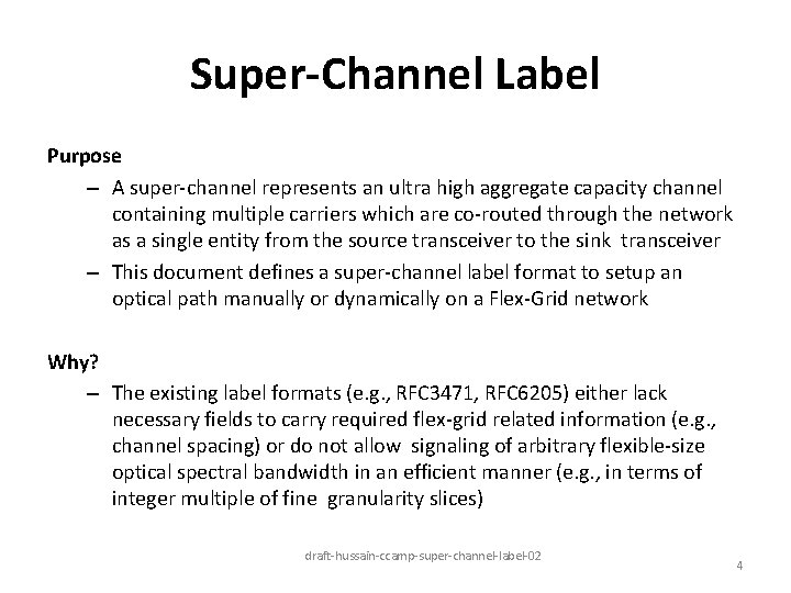 Generalized Label for SuperChannel Assignment on Flexible Grid