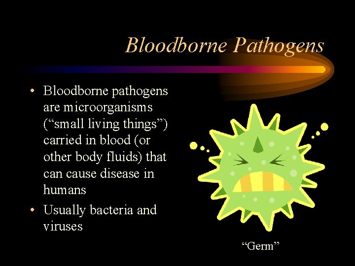 Bloodborne Pathogens Training for BIOL 1020 Human Physiology
