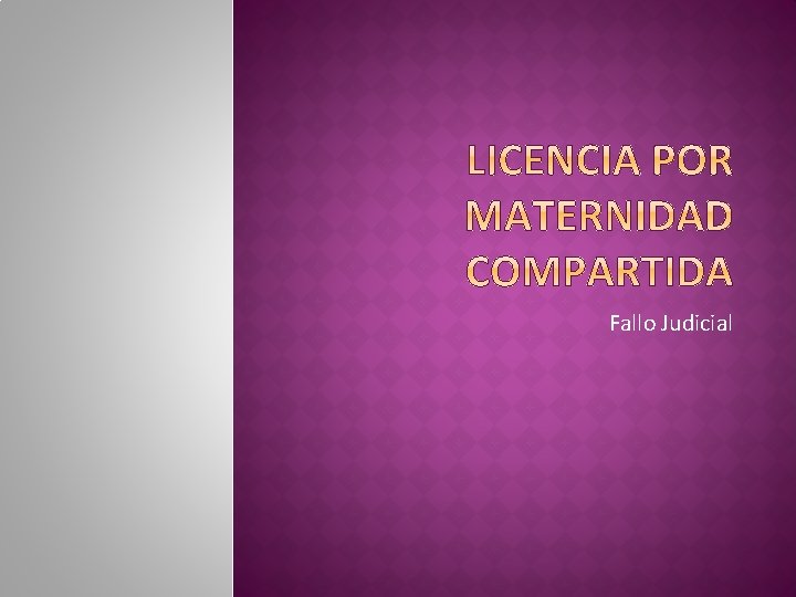 Fallo Judicial Dos Policas de la Ciudad de