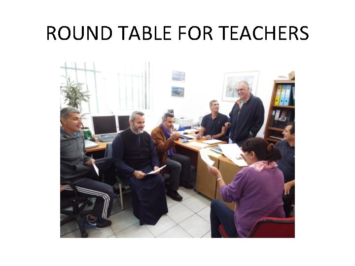 European Project Erasmus Strategic Partnership 2015 ROUND TABLE