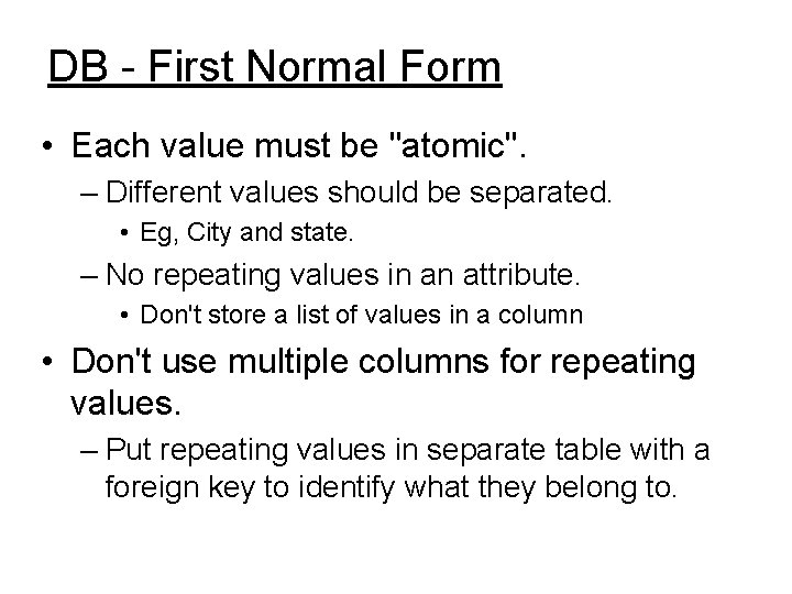 Database Design Revised 2 April 2004 Fred Swartz