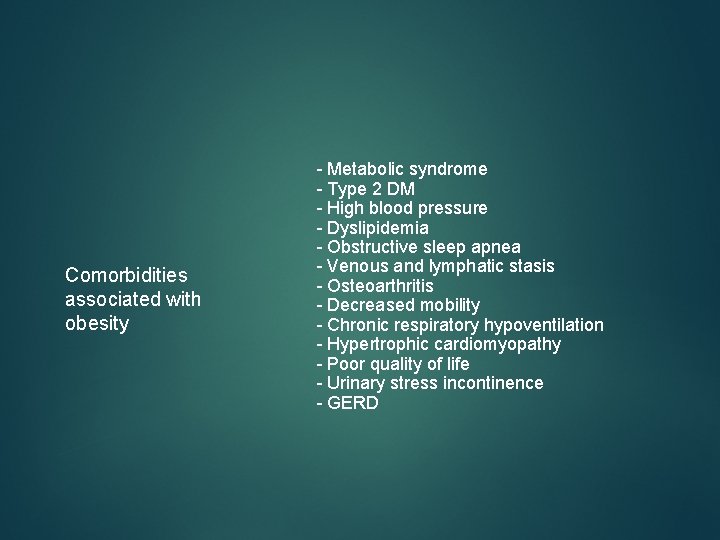 Surgical Management of Obesity Topic Outline Introduction What