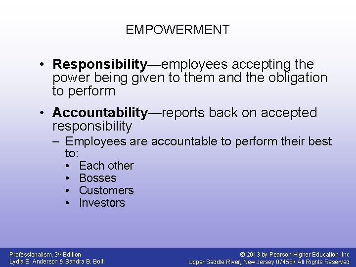 Chapter 6 Accountability and Workplace Relationships Professionalism 3