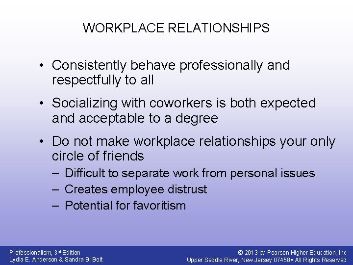 Chapter 6 Accountability and Workplace Relationships Professionalism 3
