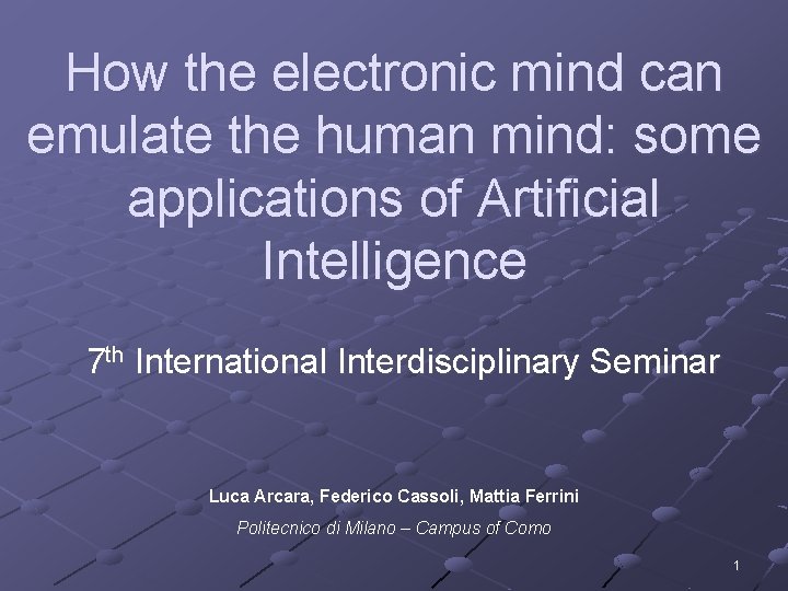 How the electronic mind can emulate the human