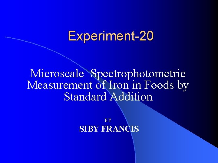 Experiment20 Microscale Spectrophotometric Measurement of Iron in Foods
