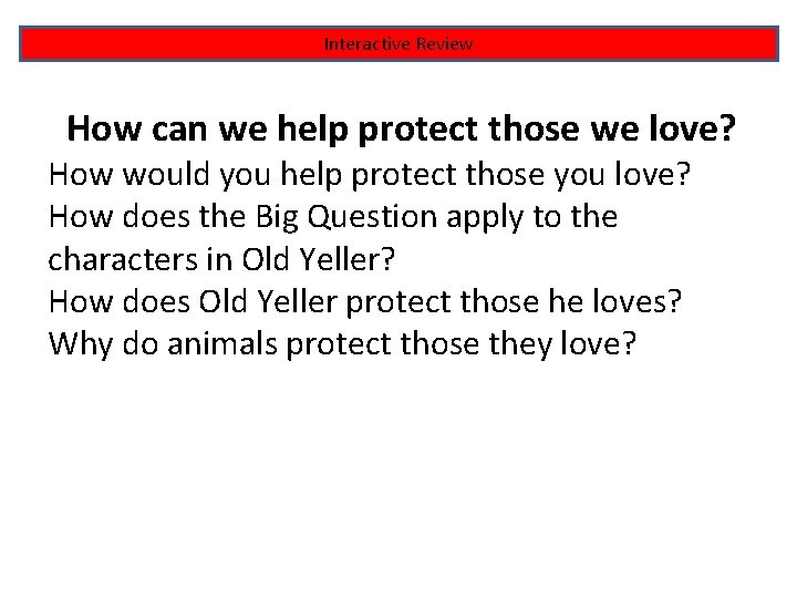 Interactive Review How can we help protect those