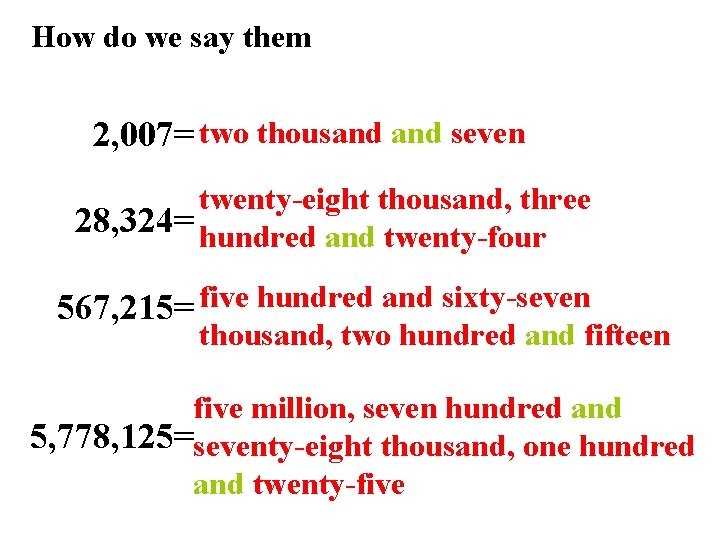 Grammar Two Cardinal numbers We can meet and