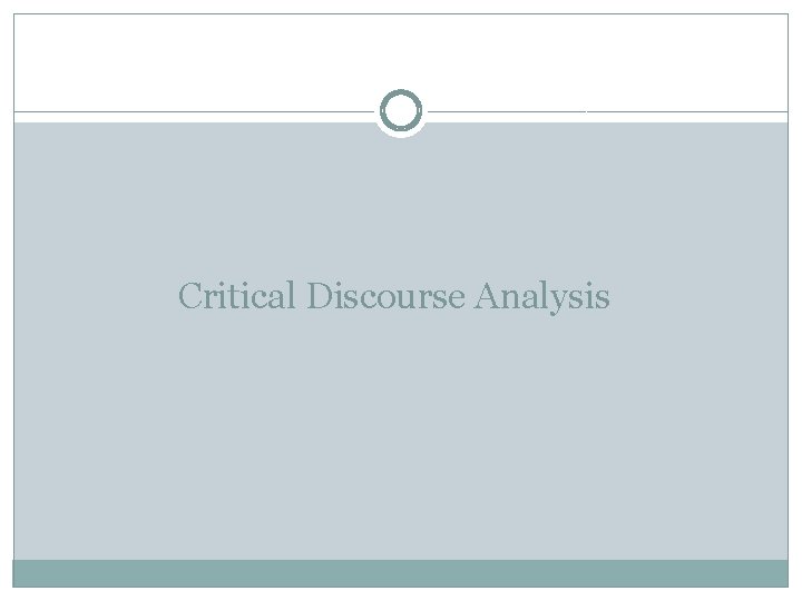 DISCOURSE ANALYSIS by Gabriele Griffin University Hall Submitted
