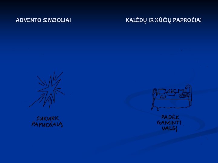 ADVENTO KALENDORIUS TIKYBOS KABINETUI Paruo Vilniaus Genio pradins