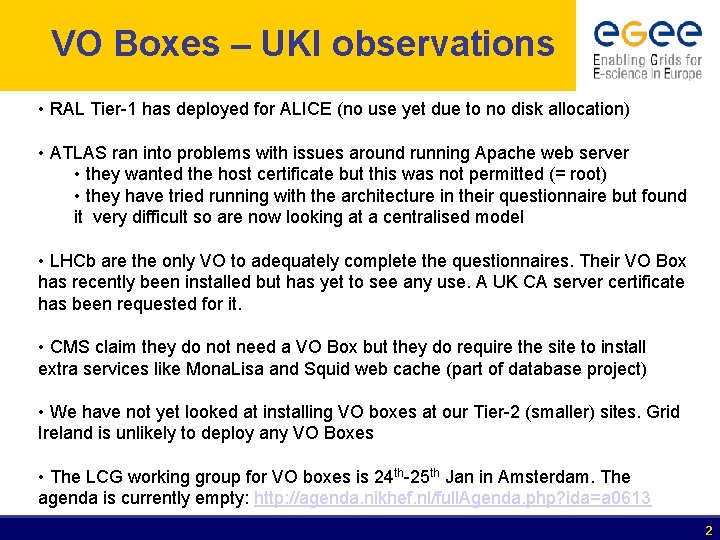 VO Boxes LCG position The Nov 9 minutes