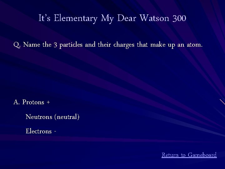 Properties and Structure of Matter Chapter 12 Jeopardy