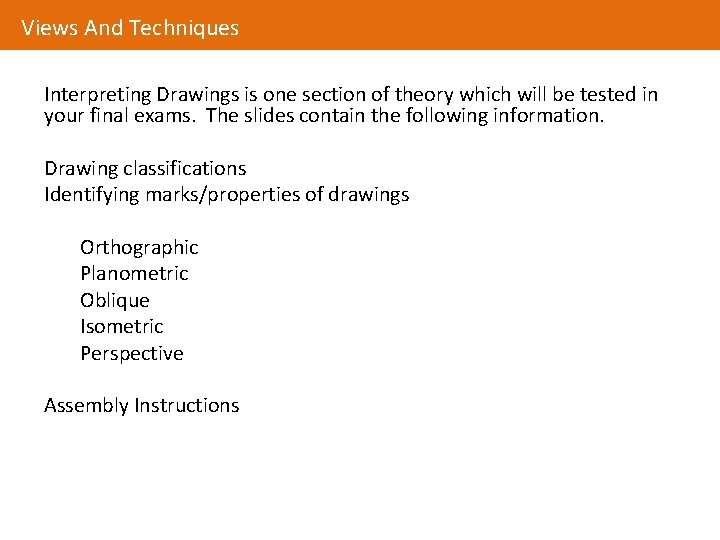 Views And Techniques Interpreting Drawings is one section