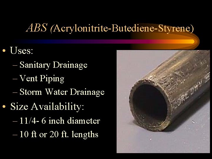 IDENTIFYING AND SELECTING PLUMBING MATERIALS AND FITTINGS TYPES