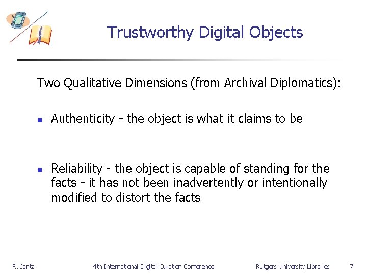An Institutional Framework for Creating Authentic Digital Objects