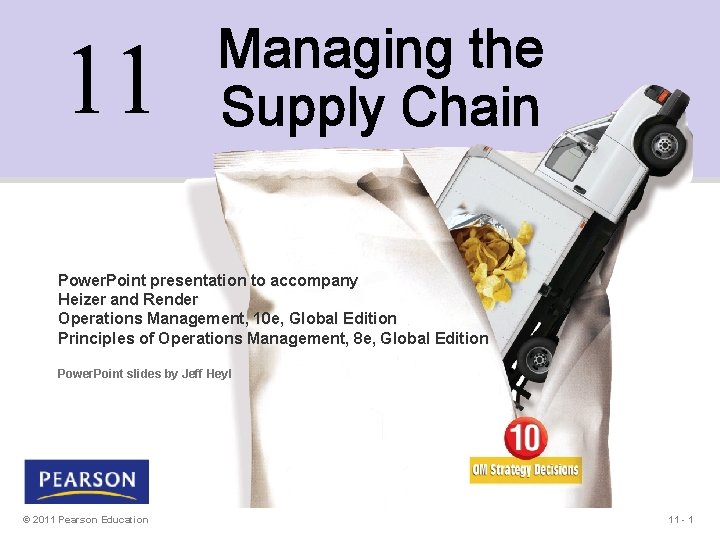 11 Managing the Supply Chain Power Point presentation