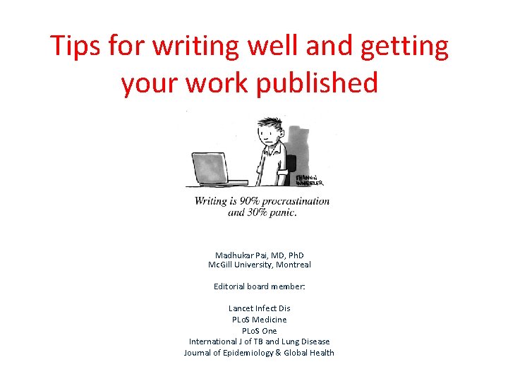 Tips for writing well and getting your work